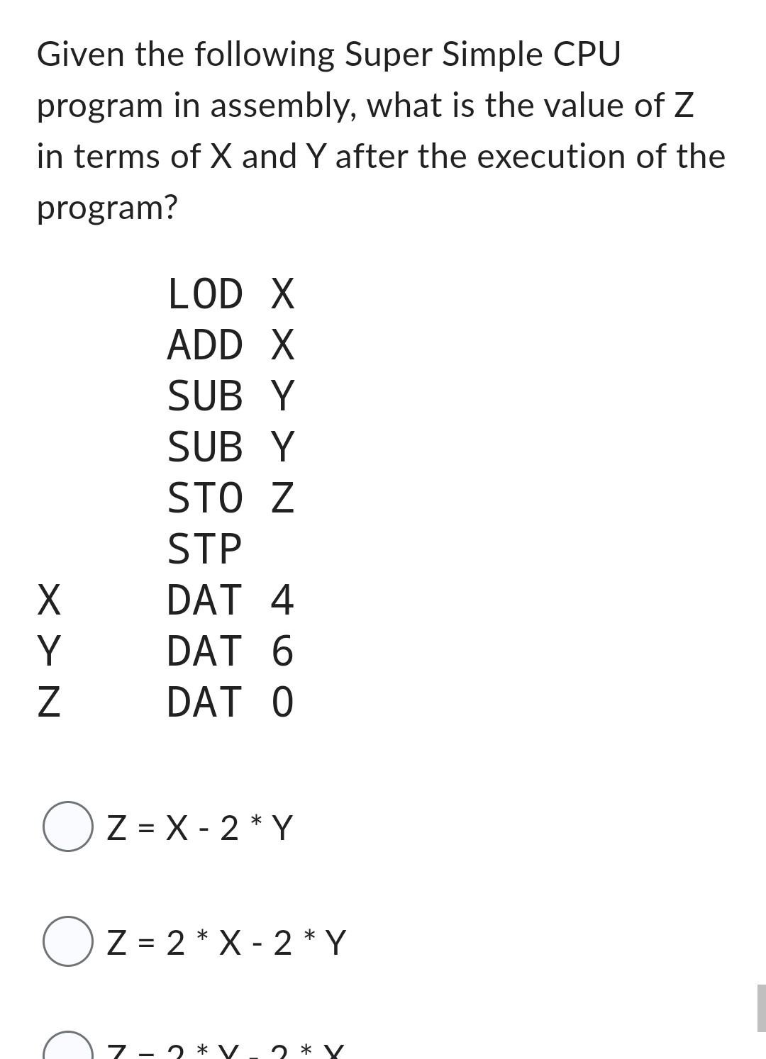 Solved Given The Following Super Simple Cpu Program In 