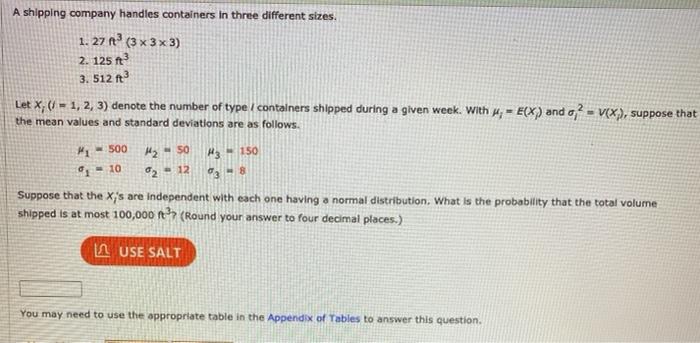 Solved A shipping company handles containers in three | Chegg.com