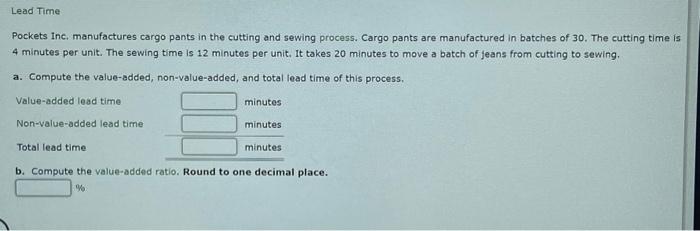 Solved Pockets Inc. manufactures cargo pants in the cutting | Chegg.com