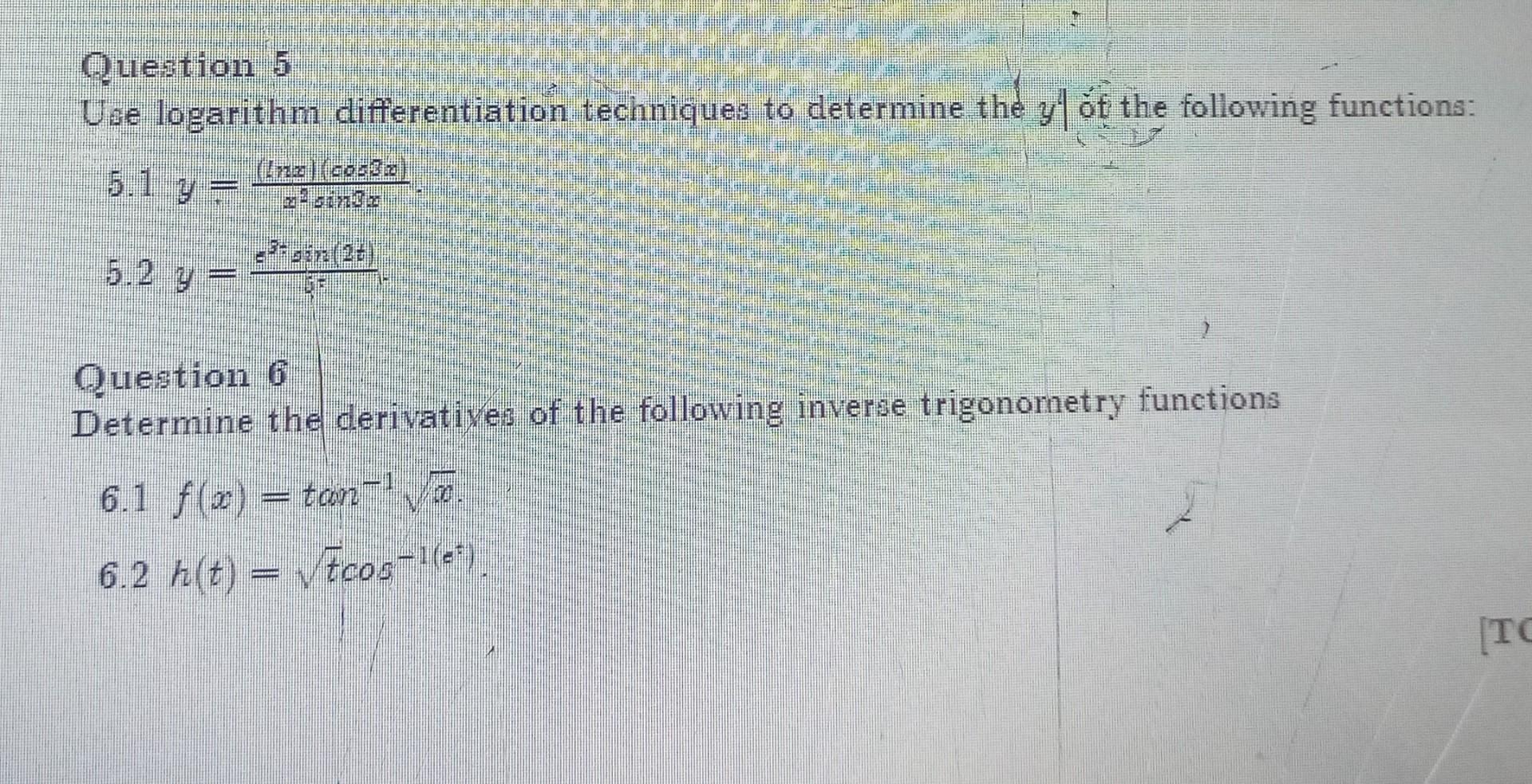 Solved 5.1 y=x2sin3x(lnx)(cos3x)5.2y=55e3sin(2sin(2t) | Chegg.com