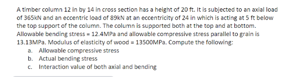 Solved A timber column 12 in by 14 in cross section has a | Chegg.com
