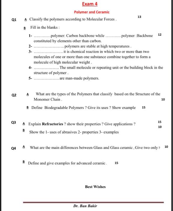 Solved Exam 4 Polymer and Ceramic A Classify the polymers | Chegg.com