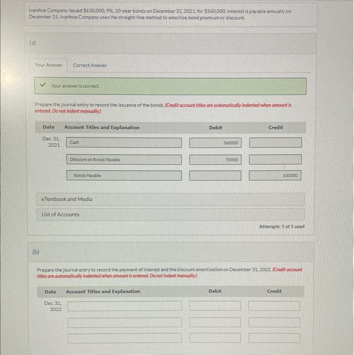 Solved IVanhoe Company issued $630,000,98,10-year bonds on | Chegg.com