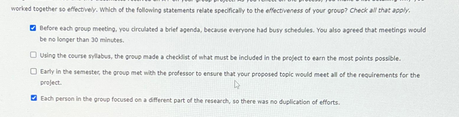 Solved worked together so effectively. Which of the | Chegg.com