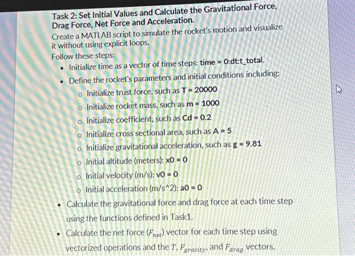 Solved Task 2: Set Initial Values and Calculate the | Chegg.com