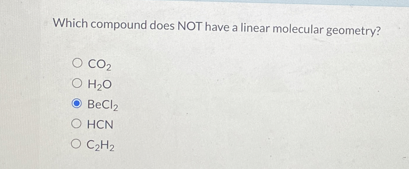 Which compound does NOT have a linear molecular | Chegg.com