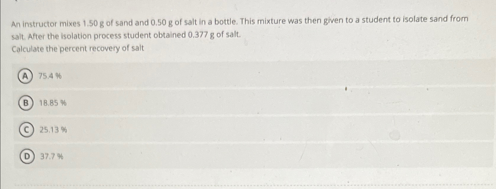 Solved An instructor mixes 1.50g ﻿of sand and 0.50g ﻿of salt | Chegg.com