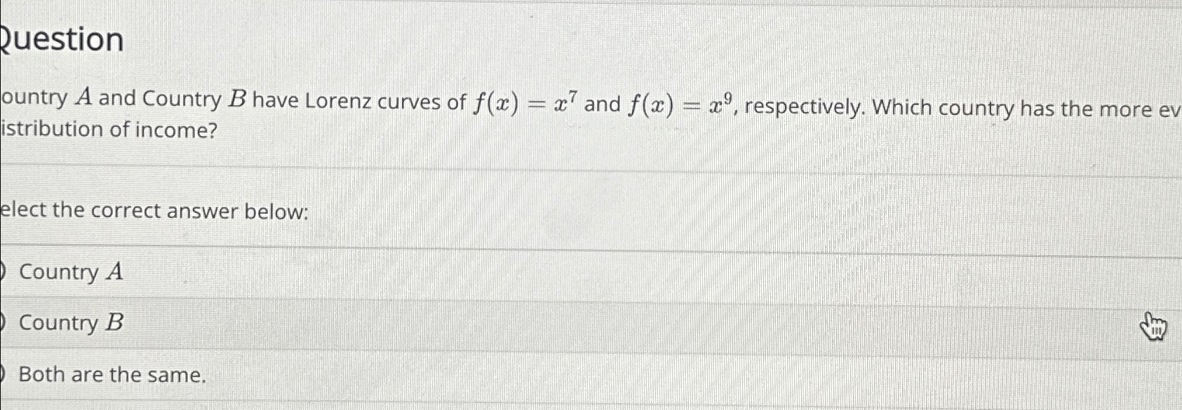 Solved uestionountry A and Country B ﻿have Lorenz curves of | Chegg.com