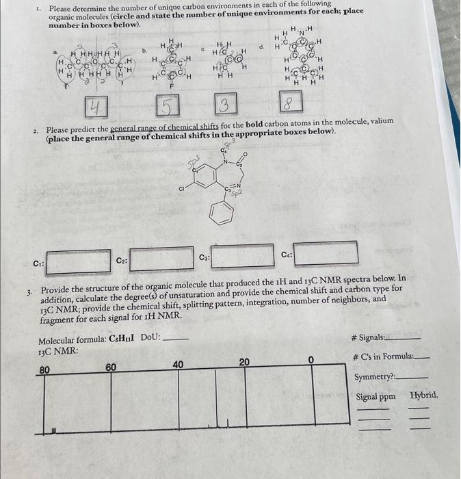 Solved 1. Please determine the number of unique carbon | Chegg.com