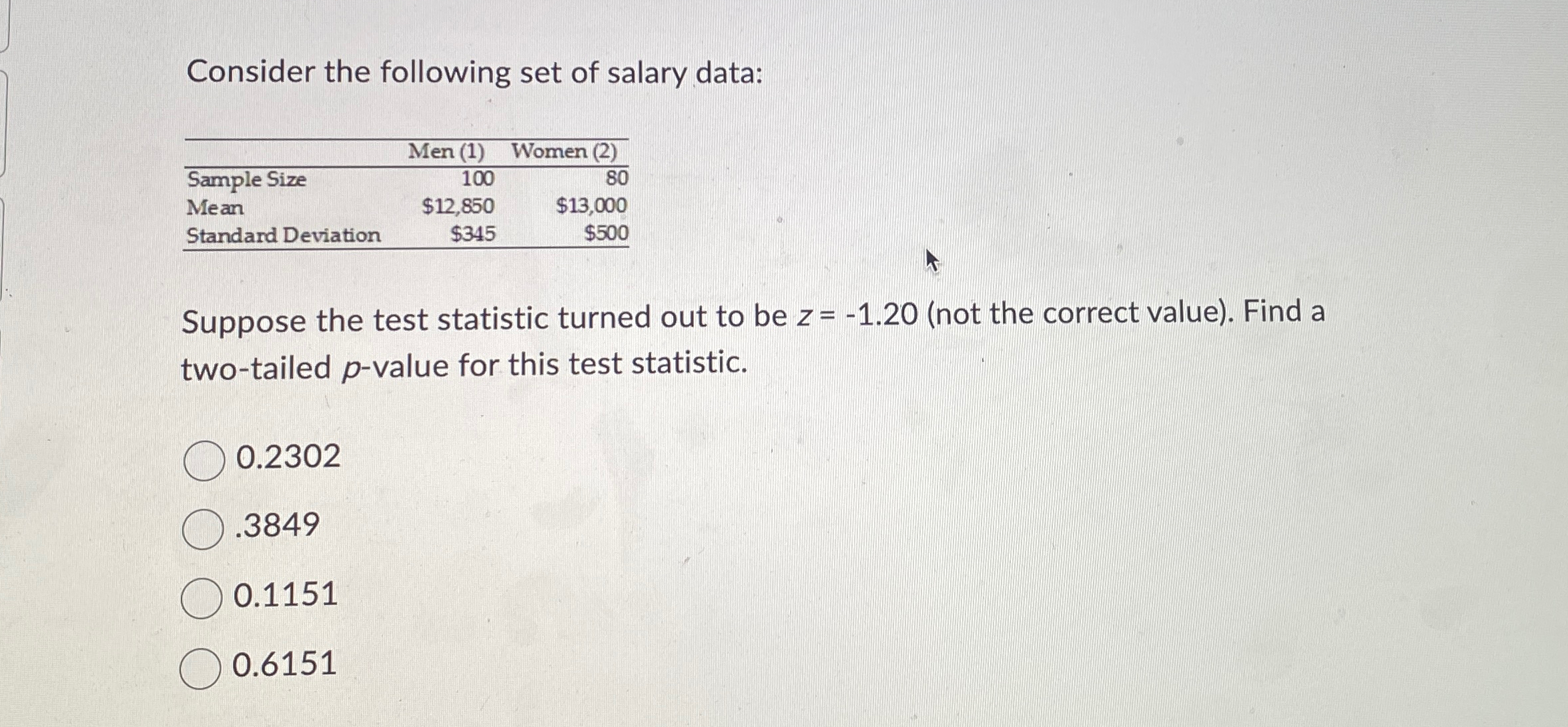 Solved Consider the following set of salary | Chegg.com