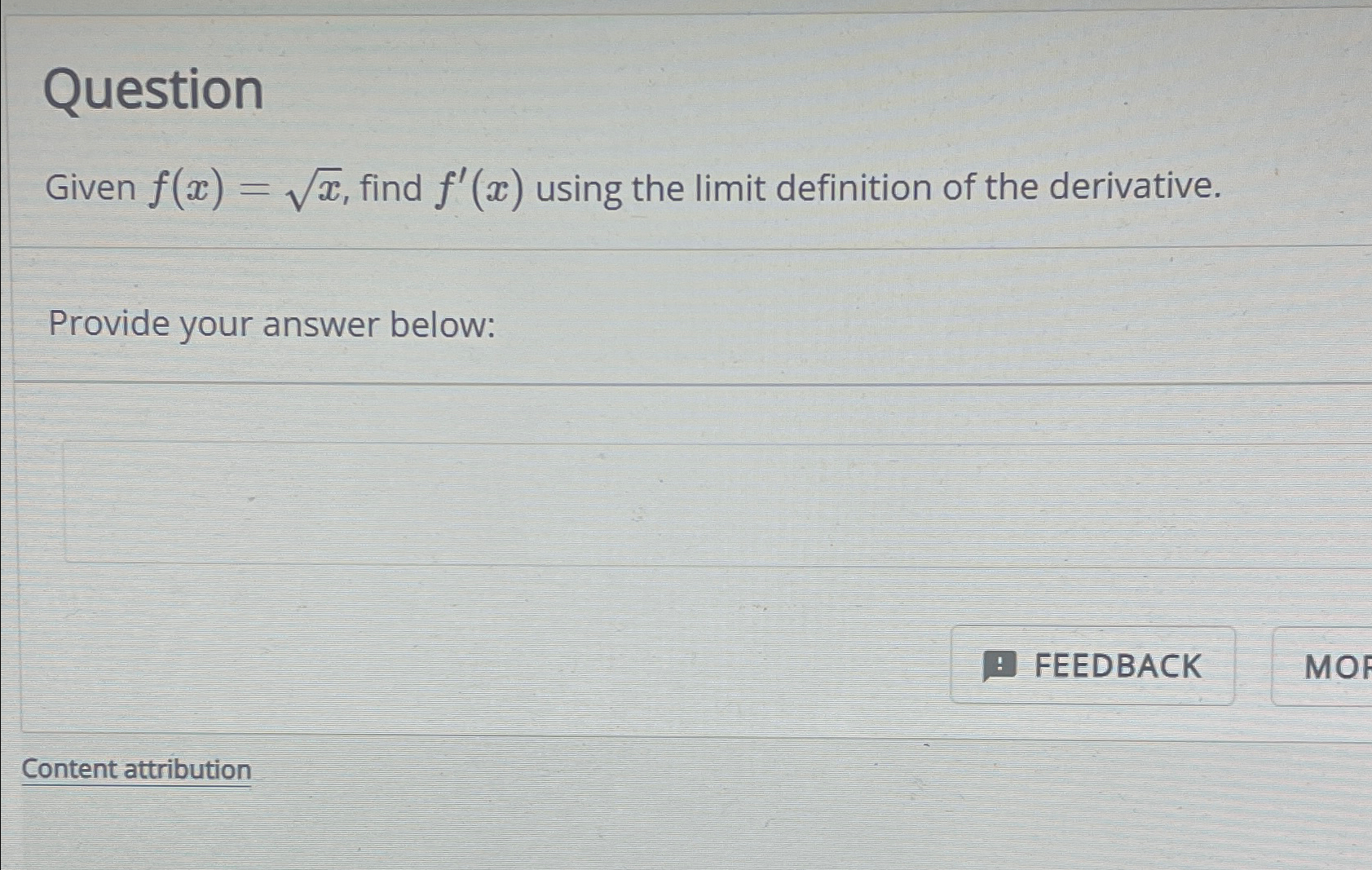 Solved QuestionGiven f(x)=x2, ﻿find f'(x) ﻿using the limit | Chegg.com