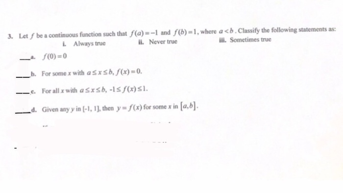 Solved 3. Let f be a continuous function such that f(a)=-1 | Chegg.com