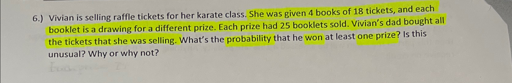Solved 6.) ﻿Vivian is selling raffle tickets for her karate | Chegg.com