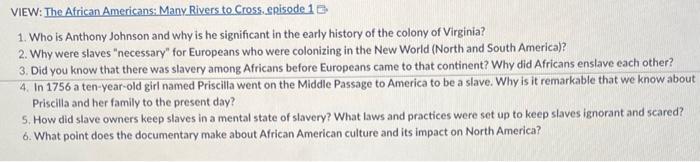 VIEW: The African Americans: Many Rivers to Cross | Chegg.com