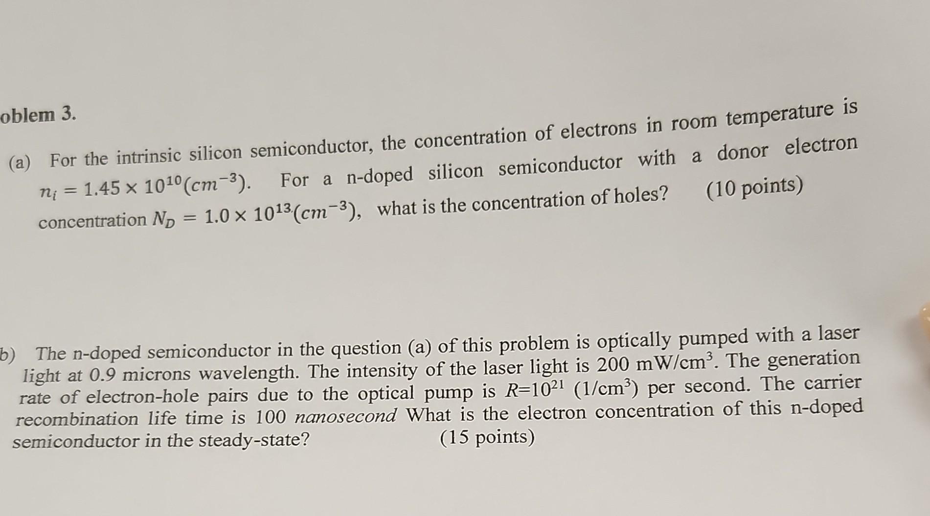 Solved blem 3. (a) For the intrinsic silicon semiconductor, | Chegg.com