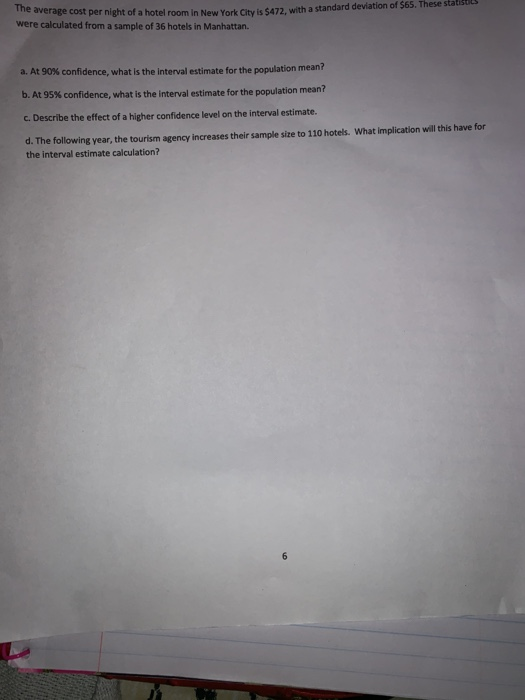 Solved The average cost per night of a hotel room in New | Chegg.com