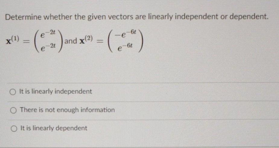 Solved Determine whether the given vectors are linearly | Chegg.com