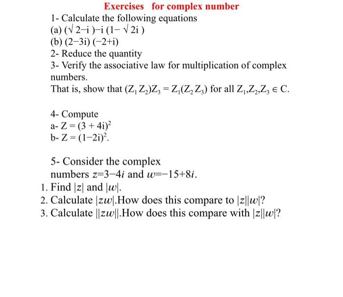 Solved Exercises for complex number 1 - Calculate the | Chegg.com