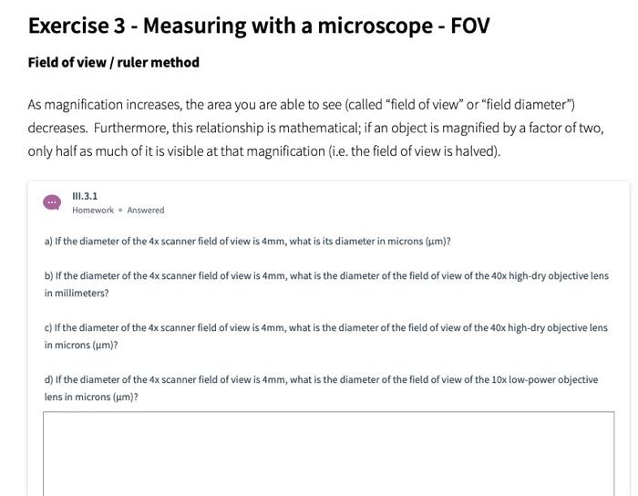 Solved Exercise 3 - Measuring with a microscope - FOV Field | Chegg.com