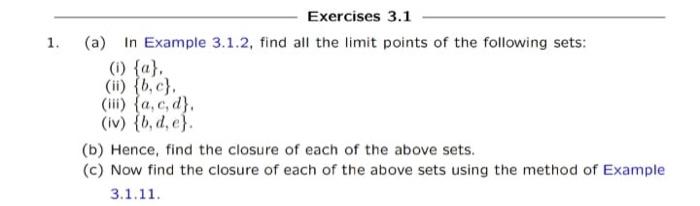 1. (a) In Example 3.1 .2 , find all the limit points | Chegg.com