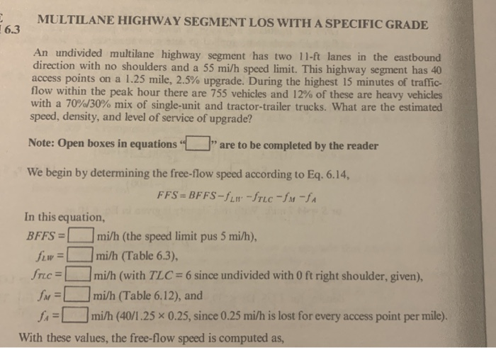 Solved MULTILANE HIGHWAY SEGMENT LOS WITH A SPECIFIC GRADE | Chegg.com