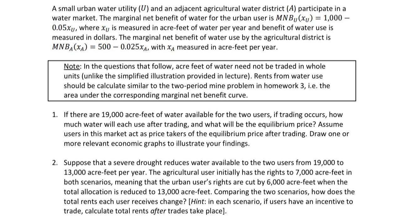 Solved A small urban water utility (U) ﻿and an adjacent | Chegg.com