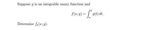 Solved Suppose g is an integrable unary function and f(x,y) | Chegg.com