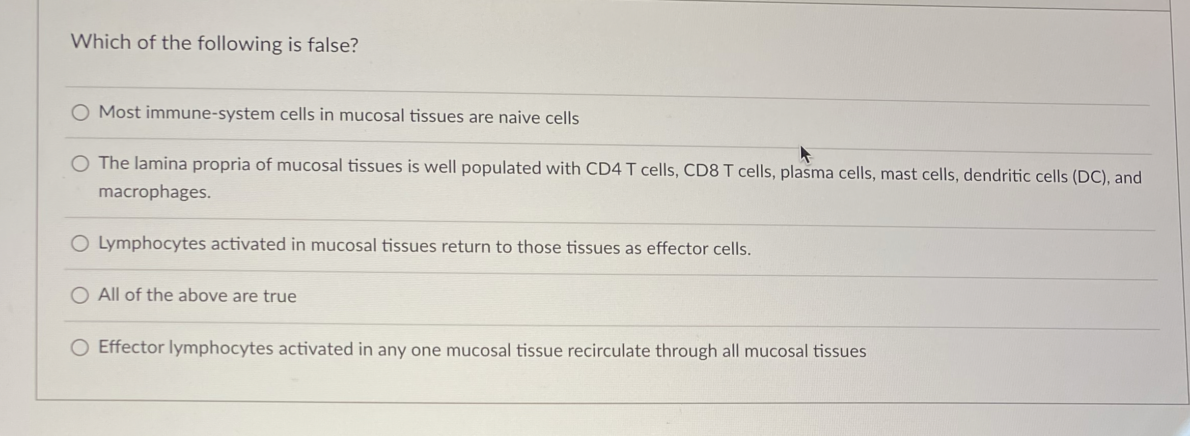 Solved Which of the following is false?Most immune-system | Chegg.com