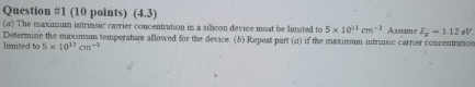 Solved Question #1 (10 ﻿points) (4.3)(a) ﻿The maxumum | Chegg.com