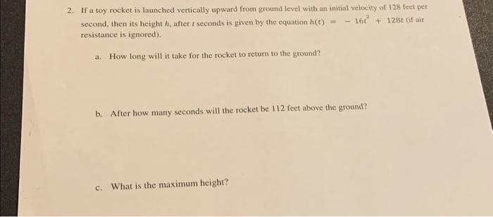 Solved 2. If a toy rocket is launched vertically upward from | Chegg.com