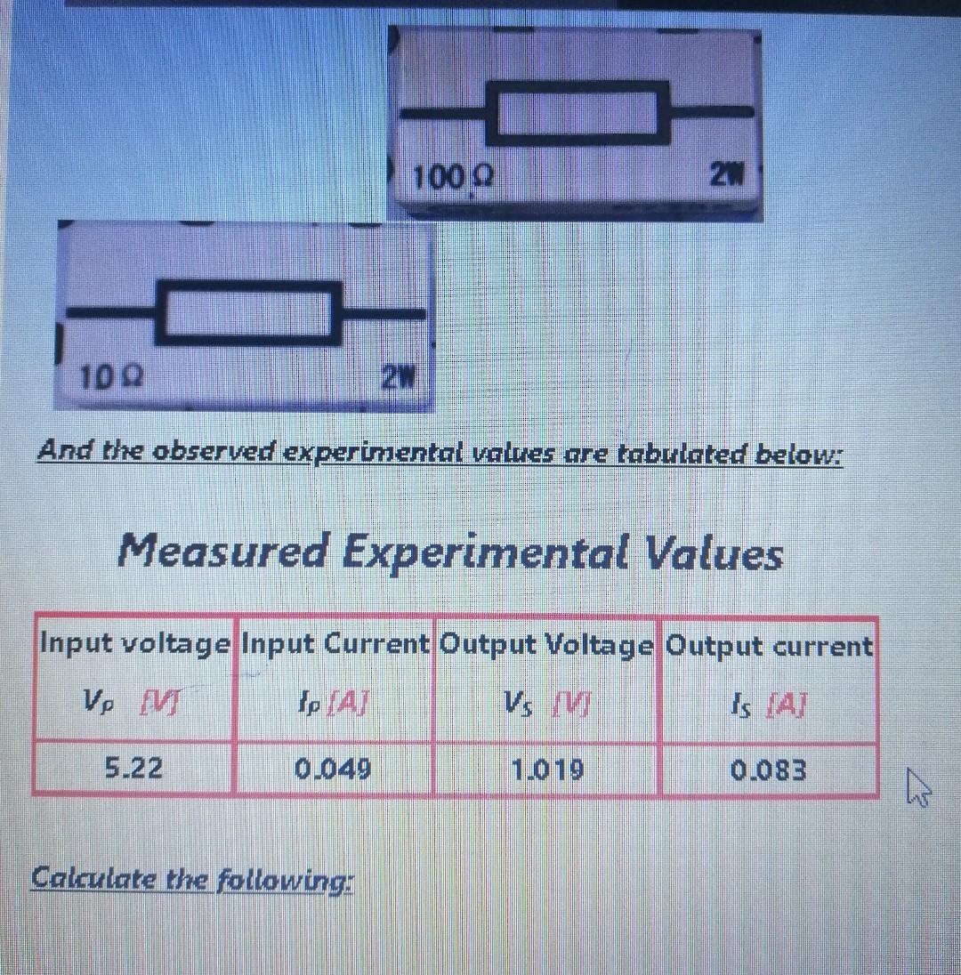 Solved In the transformer experiment performed in the lab, | Chegg.com