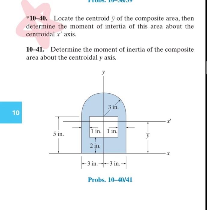 Solved *10-40. Locate the centroid yˉ of the composite area, | Chegg.com