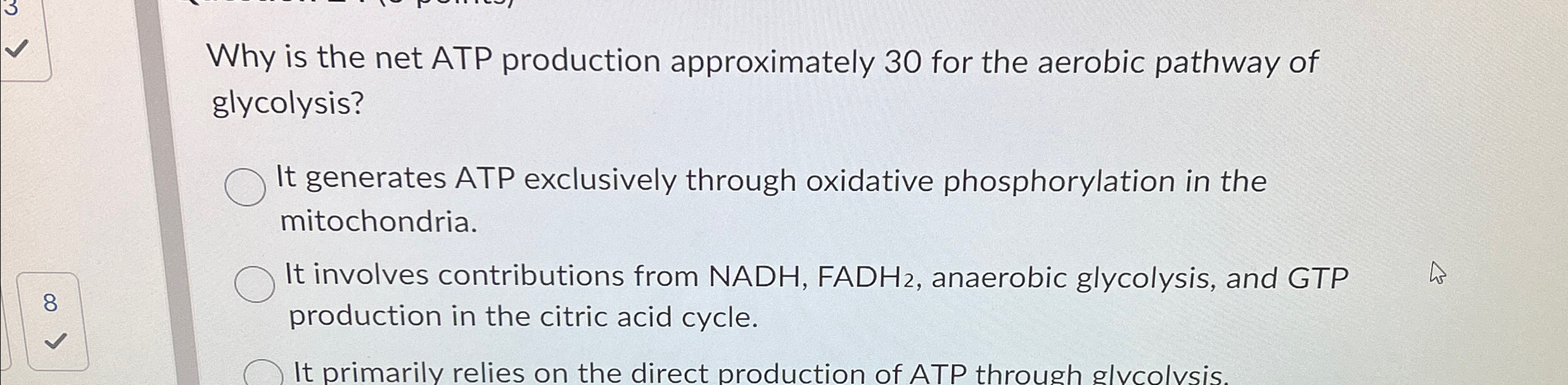 Solved Why is the net ATP production approximately 30 ﻿for | Chegg.com