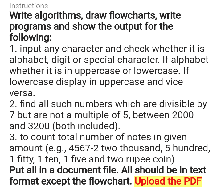 Solved Instructions Write algorithms, draw flowcharts, write | Chegg.com