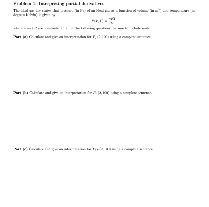 Solved Problem 1: Interpreting partial derivatives The ideal | Chegg.com