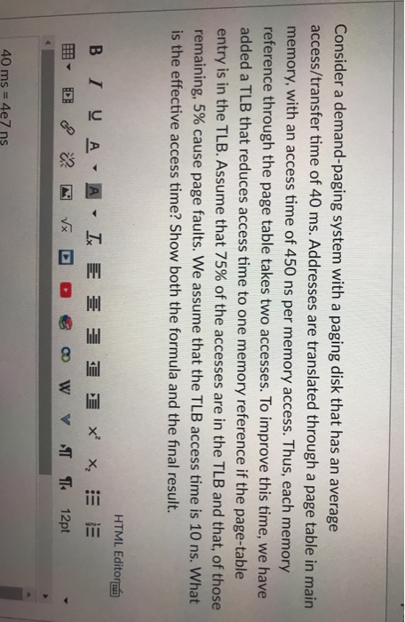 Solved Consider a demand-paging system with a paging disk | Chegg.com