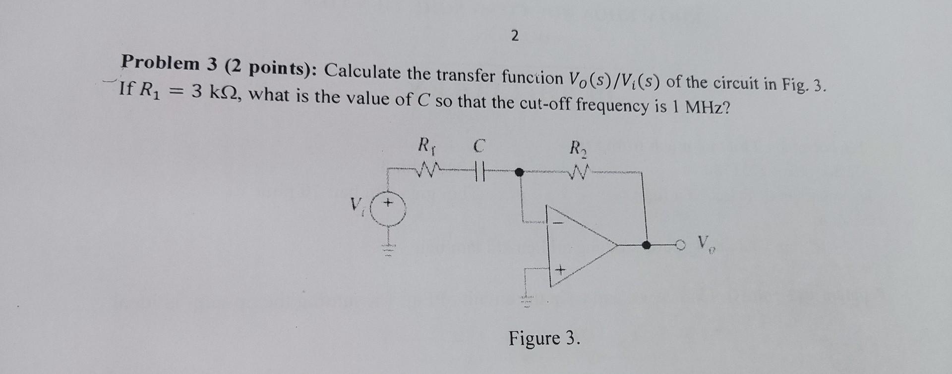 Solved Problem 3 (2 points): Calculate the transfer function | Chegg.com