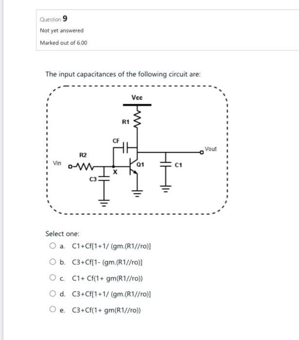 Solved The input capacitances of the following circuit are: | Chegg.com