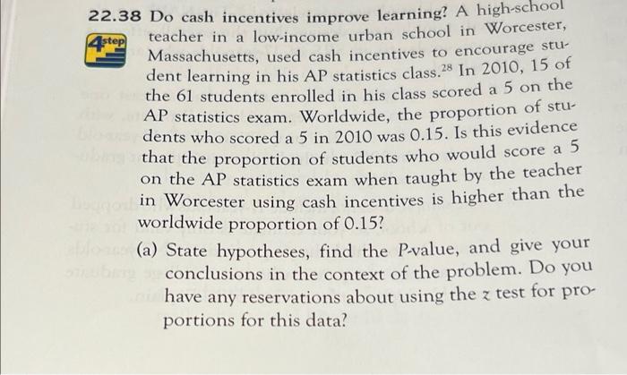 Solved 22.38 Do cash incentives improve learning? A | Chegg.com
