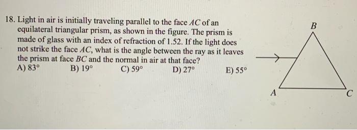 Solved 18. Light in air is initially traveling parallel to | Chegg.com