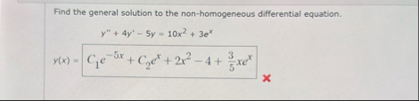 Solved Find the general solution to the non-homogeneous | Chegg.com