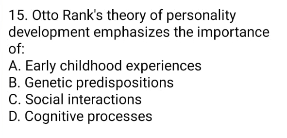 Solved Otto Rank's theory of personality development | Chegg.com
