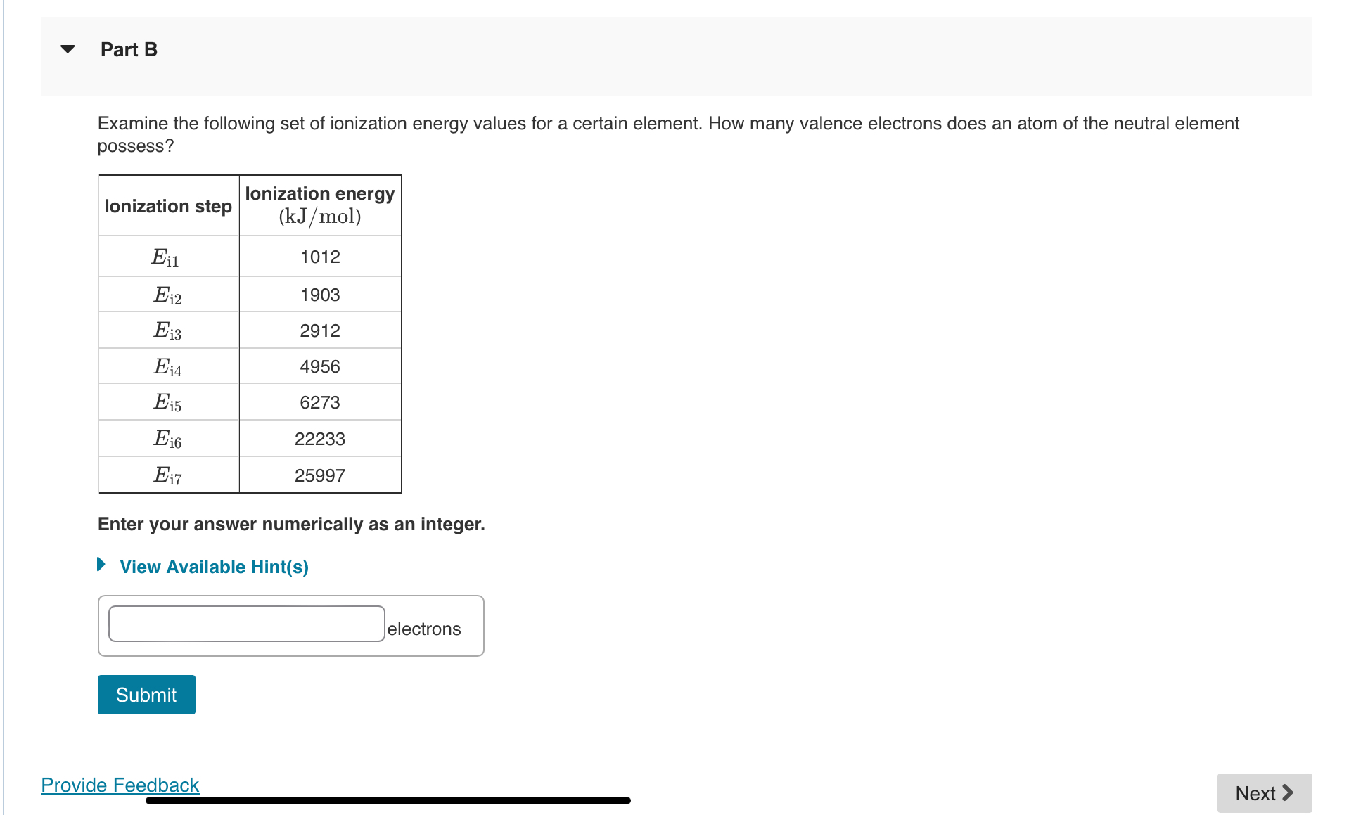 Solved Part BExamine the following set of ionization energy | Chegg.com
