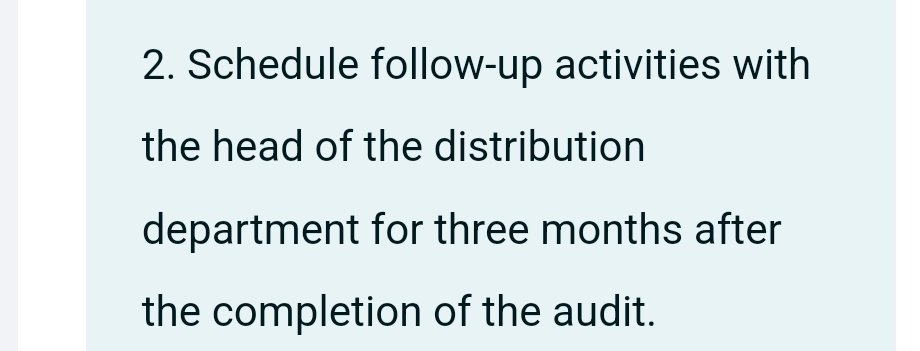 Solved Schedule follow-up activities with the head of the | Chegg.com