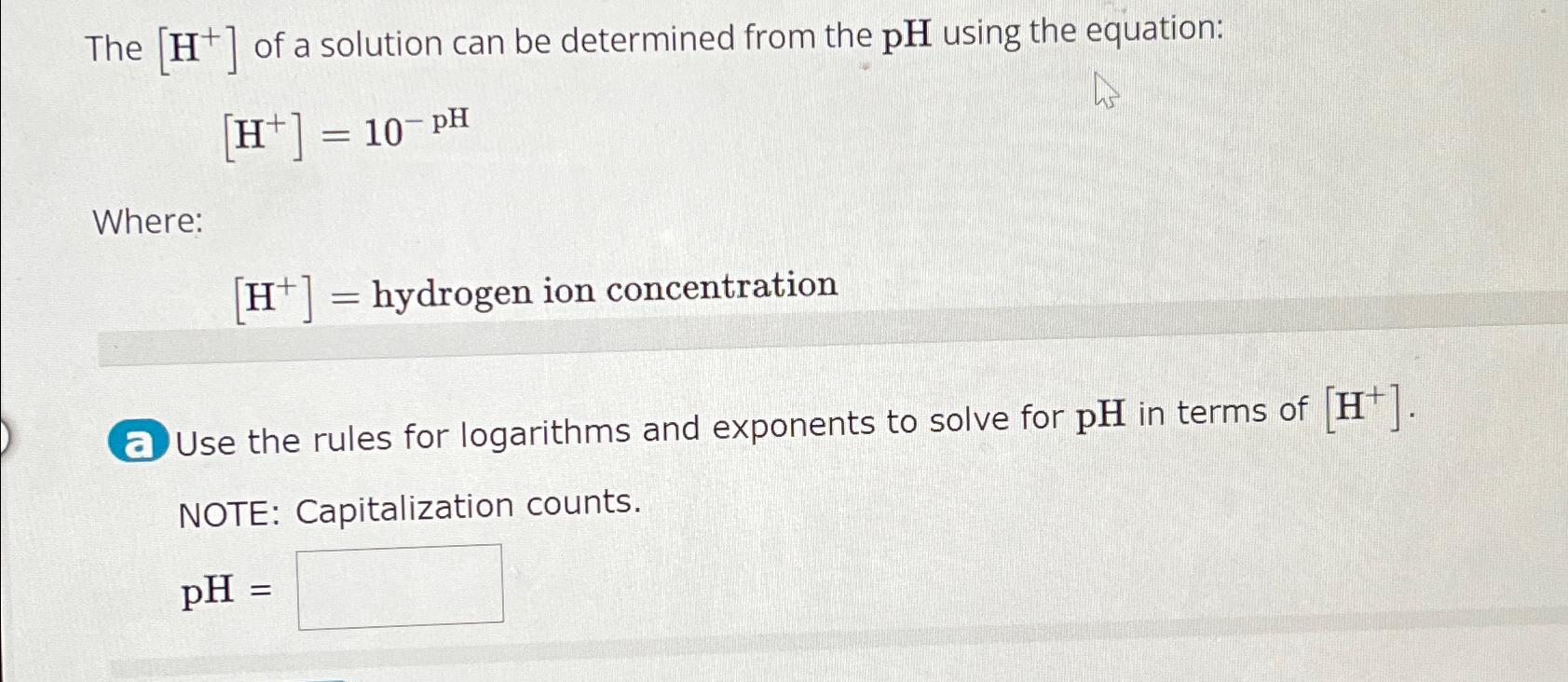 Solved The H+of a solution can be determined from the pH | Chegg.com