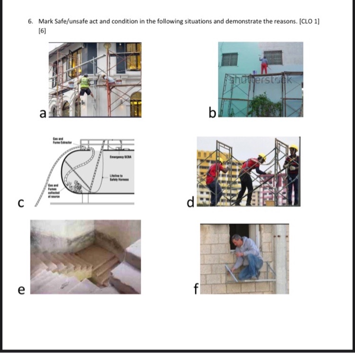 Solved 6. Mark Safe/unsafe act and condition in the | Chegg.com