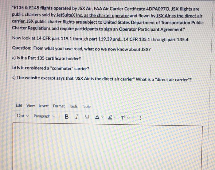 Solved "E135 & E145 flights operated by JSX Air, FAA Air | Chegg.com