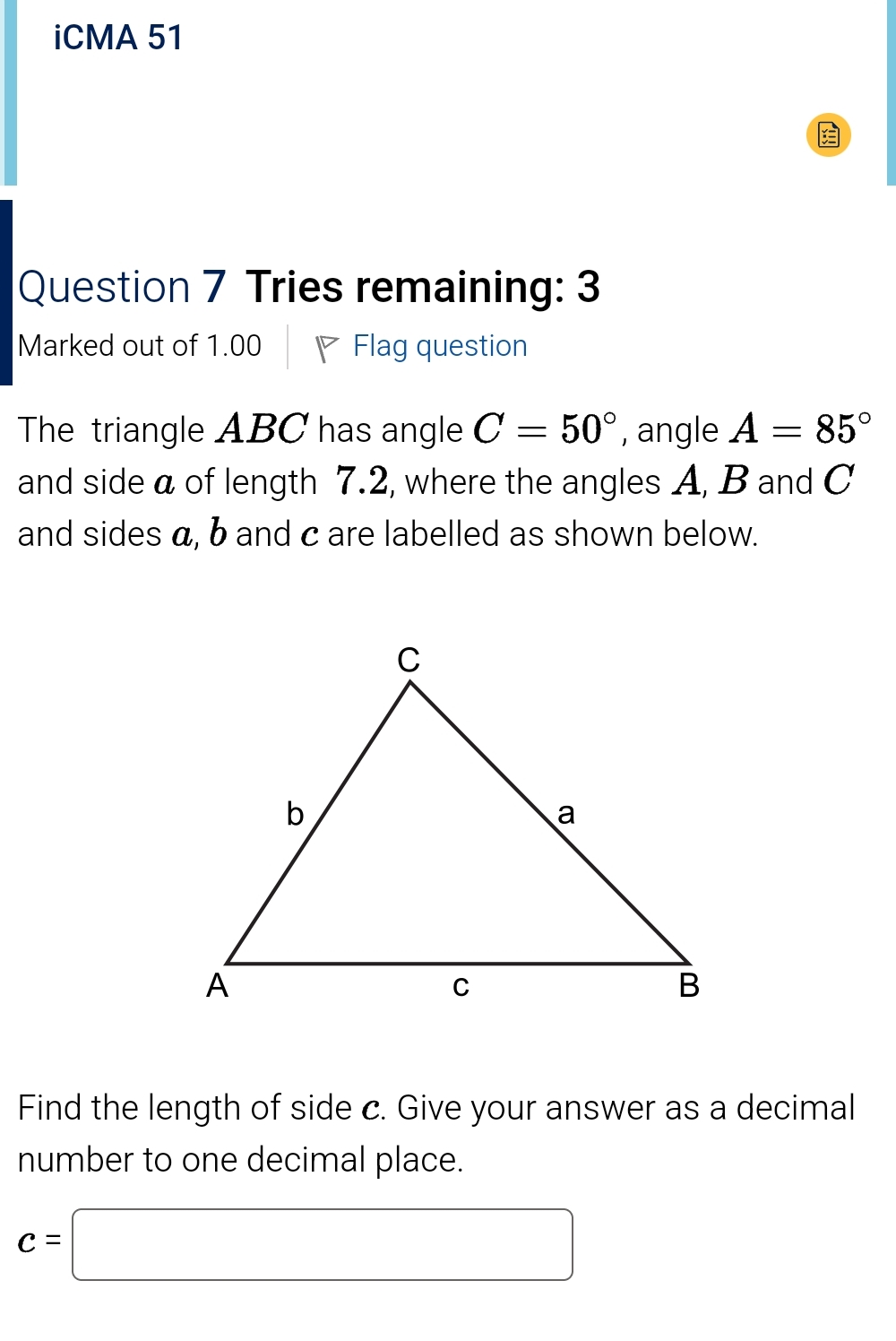 Solved iCMA 51Question 7 ﻿Tries remaining: 3Marked out of | Chegg.com
