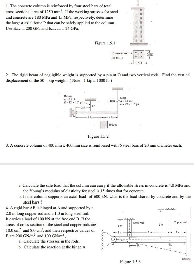 Solved 1. The concrete column is reinforced by four steel | Chegg.com