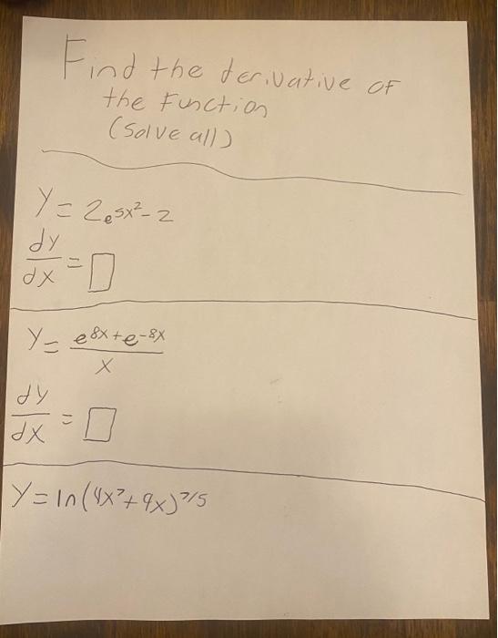 Solved Find the derivative of the Function (solve all) | Chegg.com